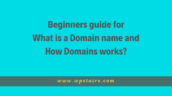 What is a Domain Name and How Do Domains Work?